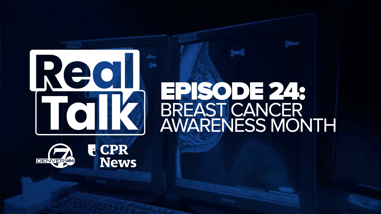 Real Talk with Denver7 & CPR News