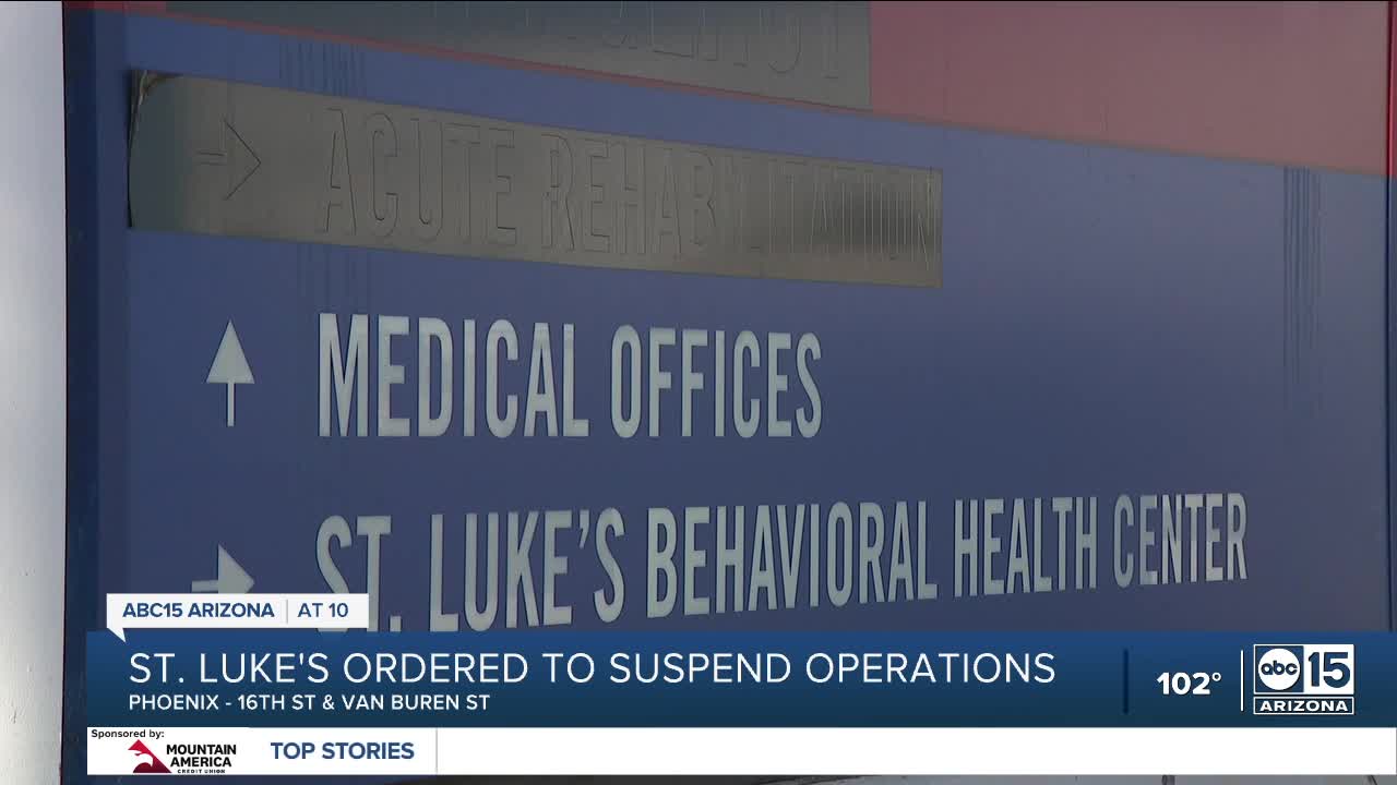 St. Luke's BHC reopens after AZDHS order to cease operations