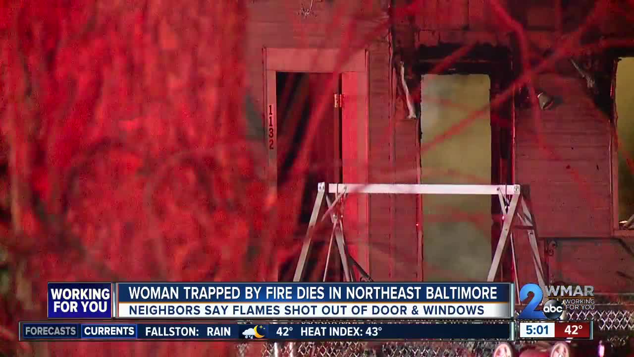 Woman trapped by fire dies in Northeast Baltimore