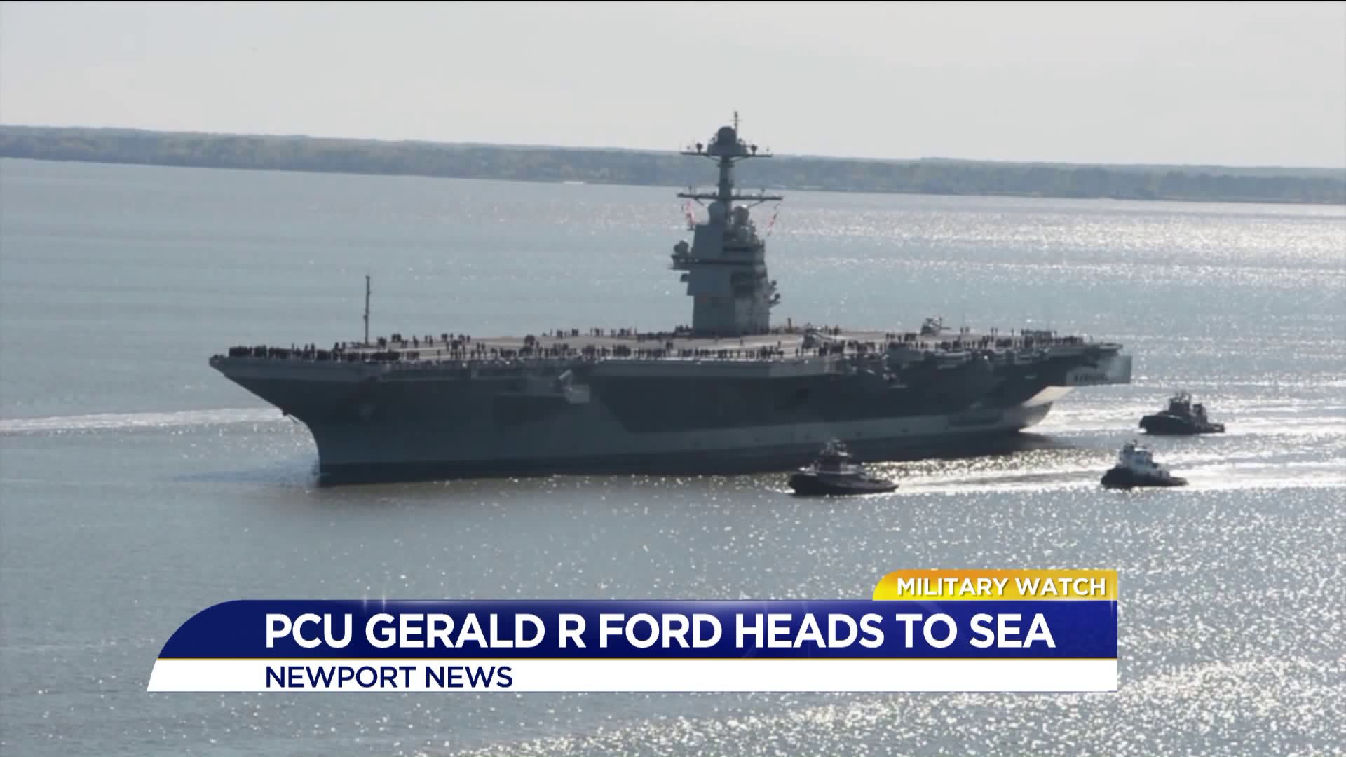 Future USS Gerald R. Ford heads to sea for very first time