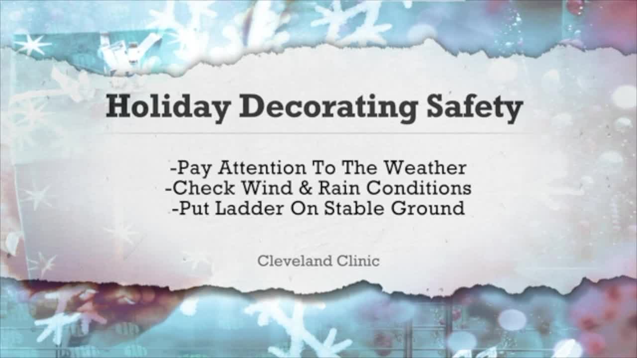 Holiday Decorating Safety Tips