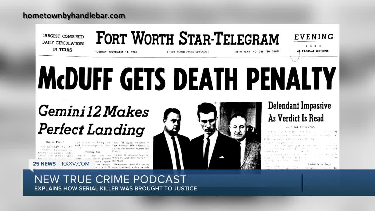 True Crime podcast reveals how Kenneth Allen McDuff was brought to justice