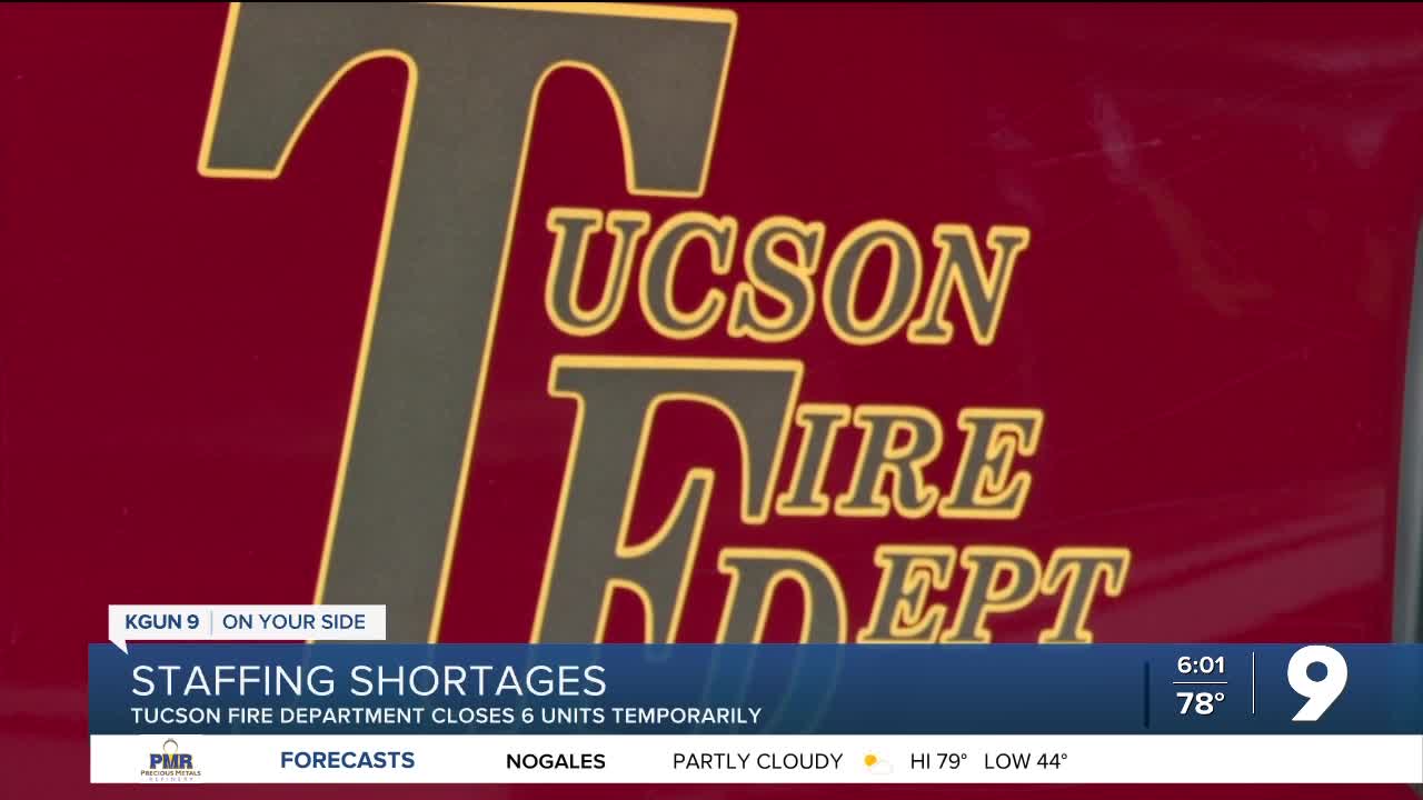 Tucson Fire reopens six units shut down due to short staff