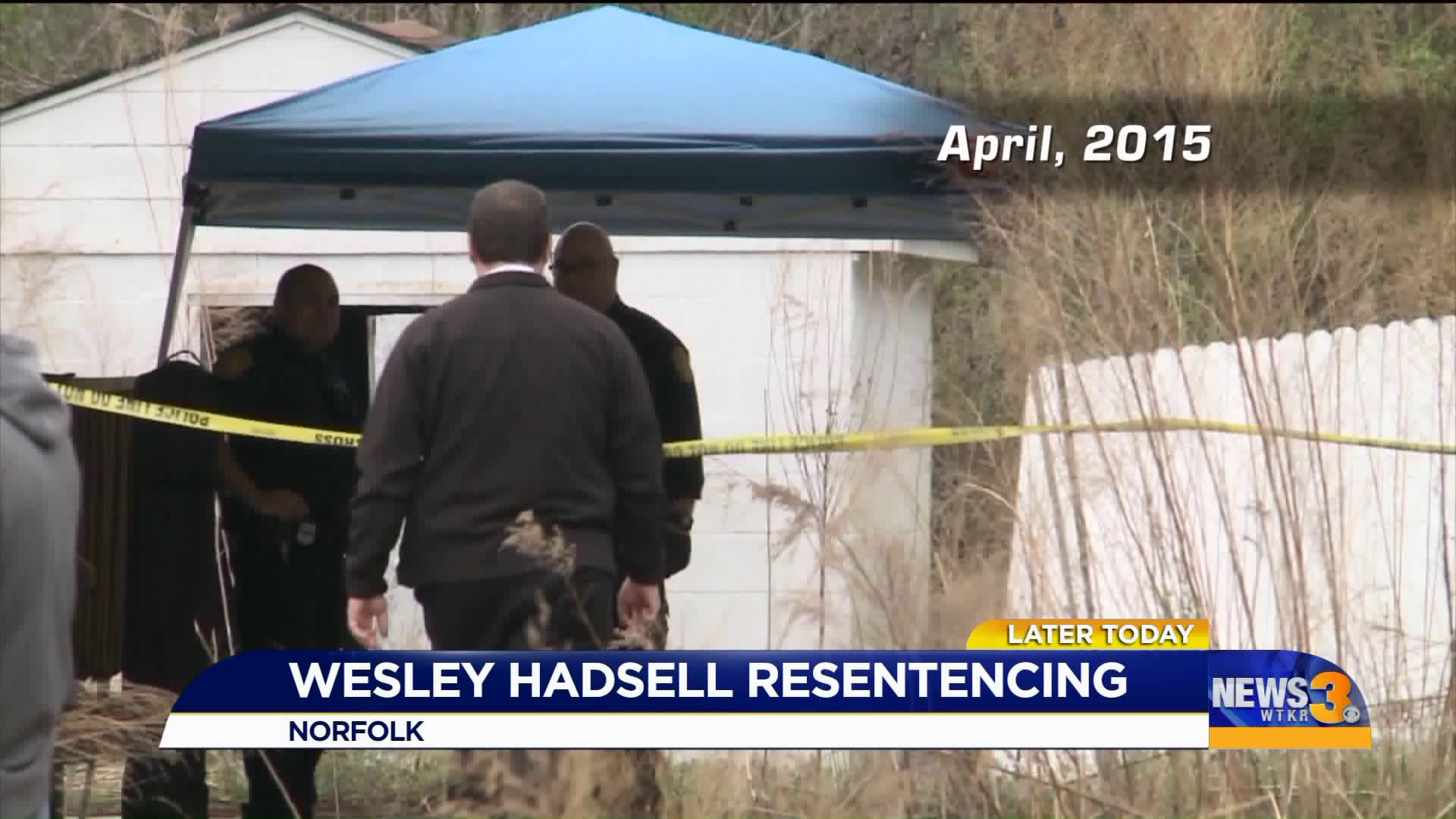 Wesley Hadsell re-sentenced to serve 10 years in prison Wesley Hadsell re-sentenced to serve 10 years in prison
